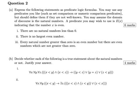 Solved Question A Express The Following Statements As Chegg