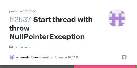 Start Thread With Throw NullPointerException Issue Pocoproject Poco GitHub