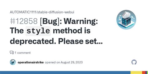 Bug Warning The `style` Method Is Deprecated Please Set These