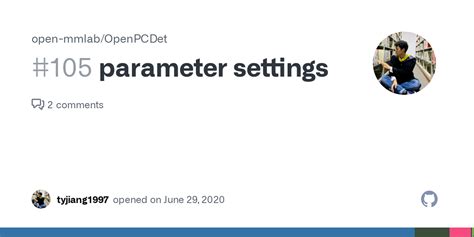 parameter settings · issue 105 · open mmlab openpcdet · github
