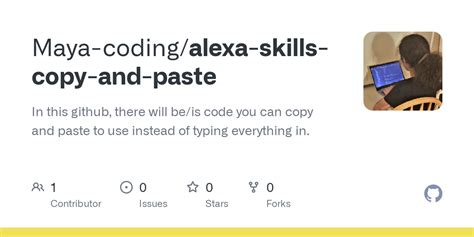 GitHub Maya Coding Alexa Skills Copy And Paste In This Github There