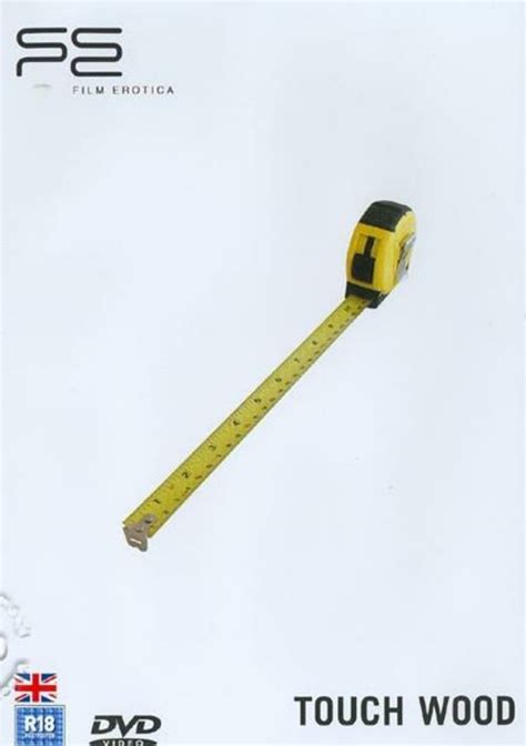 Touch Wood Film Erotica Unlimited Streaming At Adult Empire Unlimited