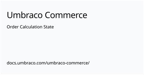 Order Calculation State Umbraco Commerce