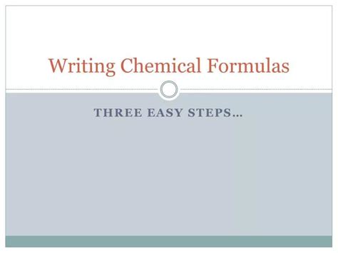 PPT Writing Chemical Formulas PowerPoint Presentation Free Download