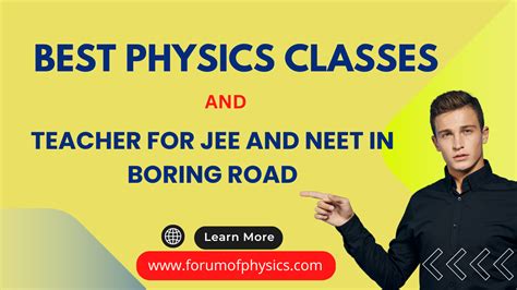 Best Physics Classes And Teacher For Jee And Neet In Boring Road Patna
