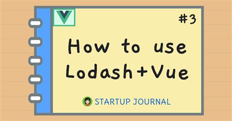 How To Use Lodash With Vue Learn How To Best Website Gallery