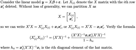 Solved Consider The Linear Model Y XÎ² Let Xi Denote The X Matrix