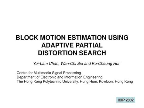 Ppt Block Motion Estimation Using Adaptive Partial Distortion Search