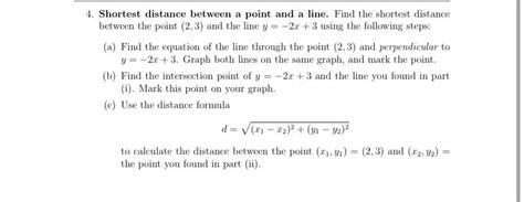 Solved Shortest Distance Between A Point And A Line Find Chegg