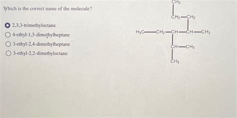 Which Is The Correct Name Of The Molecule