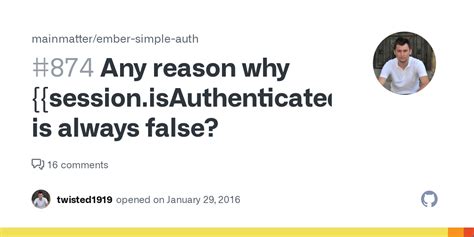 Any Reason Why Sessionisauthenticated Is Always False · Issue 874 · Mainmatterember