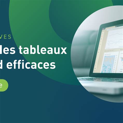 Créer Des Tableaux De Bord Efficaces