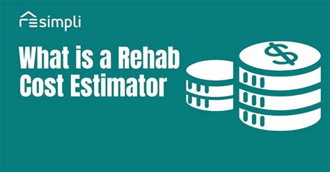 What Is A Rehab Cost Estimator Resimpli