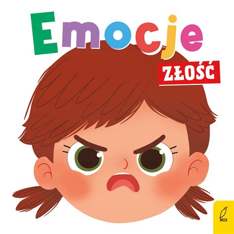 Emocje Złość Anna Paszkiewicz Książki Dla Dzieci 17569144320 Allegro