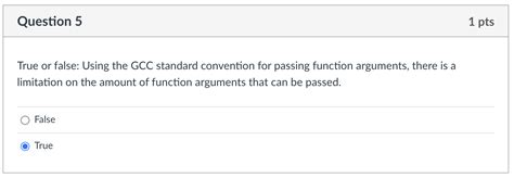 Solved True Or False Using The Gcc Standard Convention For
