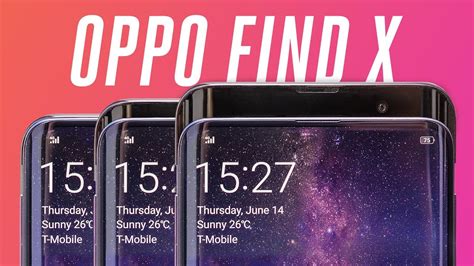 The Oppo Find X Is An All Screen Android Flagship With Pop Up Cameras