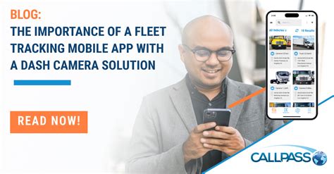 The Importance Of A Fleet Tracking Mobile App With Your Dash Camera Solution