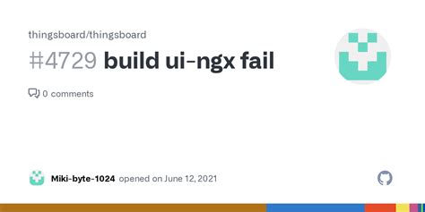 Build Ui Ngx Fail Issue Thingsboard Thingsboard GitHub