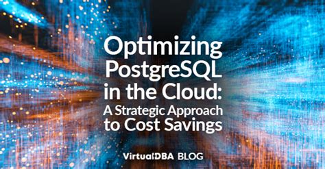 Postgresql Vacuum Best Practices For A Clean Database Virtual Dba