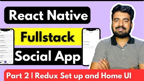 🛑 React Native Full Stack Social App Redux Set Up And Home Ui Engineer Codewala Youtube