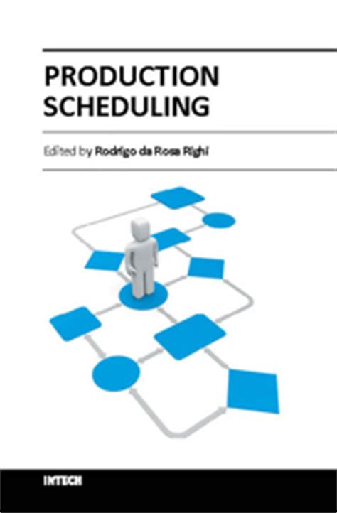 Production Scheduling Production Planning And Scheduling IntechOpen