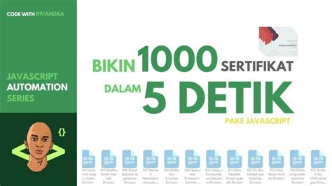 Muhammad Rivandra On Linkedin Bikin 1000 Sertifikat Dalam 5 Detik Pake Javascript
