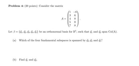 solved problem 4 20 points consider the matrix