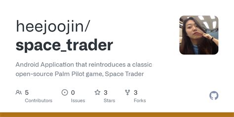 Github Heejoojinspacetrader Android Application That Reintroduces Github Heejoojinspacetrader Android Application That Reintroduces