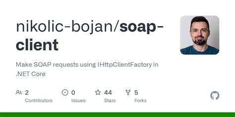 GitHub Nikolic Bojan Soap Client Make SOAP Requests Using IHttpClientFactory In NET Core