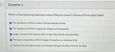 Solved Which Of The Following Statements About DNA Are Chegg