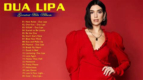 Dua Lipa Greatest Hits Album Dua Lipa Songs Lyrics 2020 Youtube