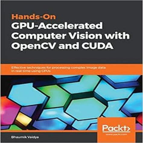 View Ebook Epub Kindle Pdf Hands On Gpu Accelerated Computer Vision
