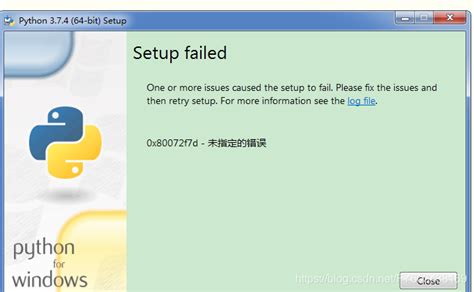 安装python374报错“0x80072f7d 未指定的错误”快速解决方法python未指定的错误0x80072f7d Csdn博客