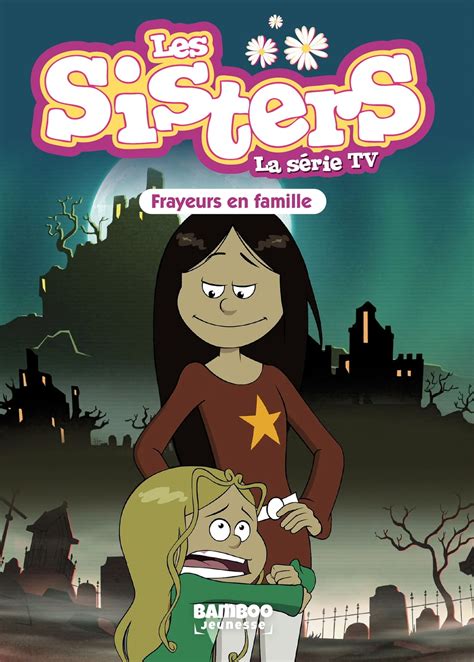 Les Sisters La Série Tv Poche Tome 27 Comics Graphic Novels