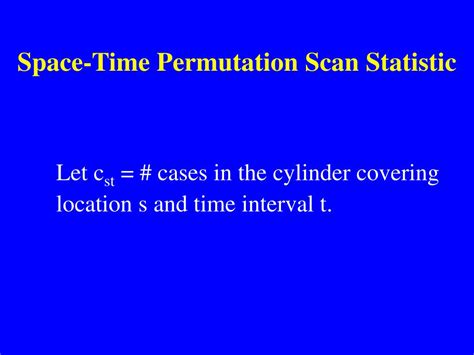 Ppt The Space Time Scan Statistic For Multiple Data Streams Powerpoint Presentation Id 118172