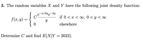 Solved 3 The Random Variables X And Y Have The Following