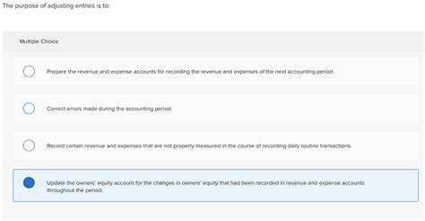 Solved The Purpose Of Adjusting Entries Is To Multiple