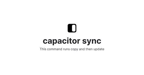 Capacitor Sync Platform Fig