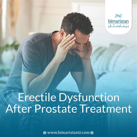 Erectile Dysfunction After Prostate Treatment Key Solutions