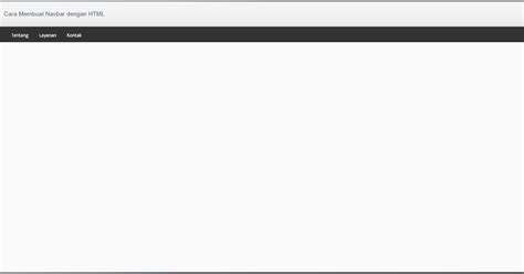 Cara Membuat Navbar Dengan Html Koderaya Tutorial Programming