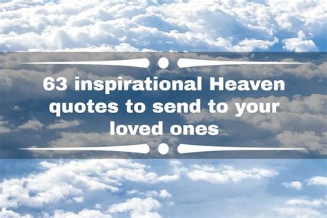 63 Inspirational Heaven Quotes To Send To Your Loved Ones Legitng
