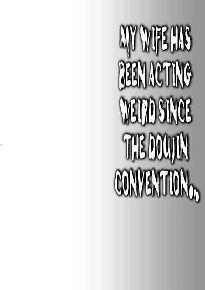 Doujin Event No Shucchou Henshuubu Ni Itta Hi Kara Tsuma No Yousu Ga