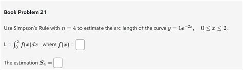 Solved Book Problem 21Use Simpson S Rule With N 4 To Chegg Com