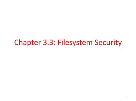 Ppt Chapter 33 Filesystem Security Powerpoint Presentation Free