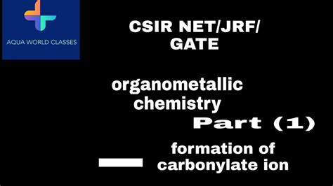 Organometallics Compound Reactions Of Omc Part1 For Csir Netjrfgate Youtube