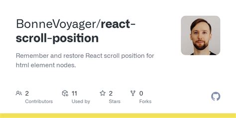 Github Bonnevoyagerreact Scroll Position Remember And Restore React Scroll Position For Html