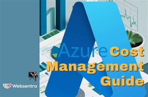 Comprehensive Guide To Azure Cost Management