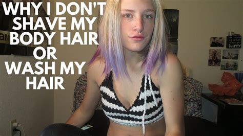 Why I Dont Shave Or Wash My Hair Tips And Advice Youtube