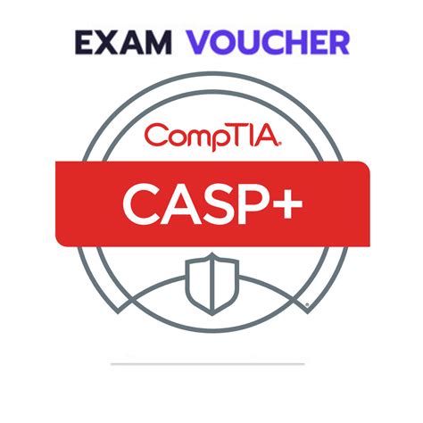 Comptia Advanced Security Practitioner Casp Cas 004 Voucher
