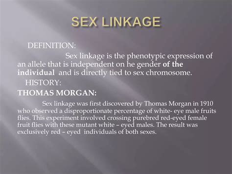 Sex Linkag E Genetics Pptx
